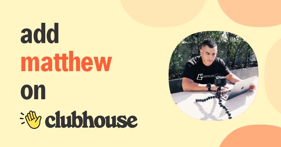 Matthew Norris - Clubhouse