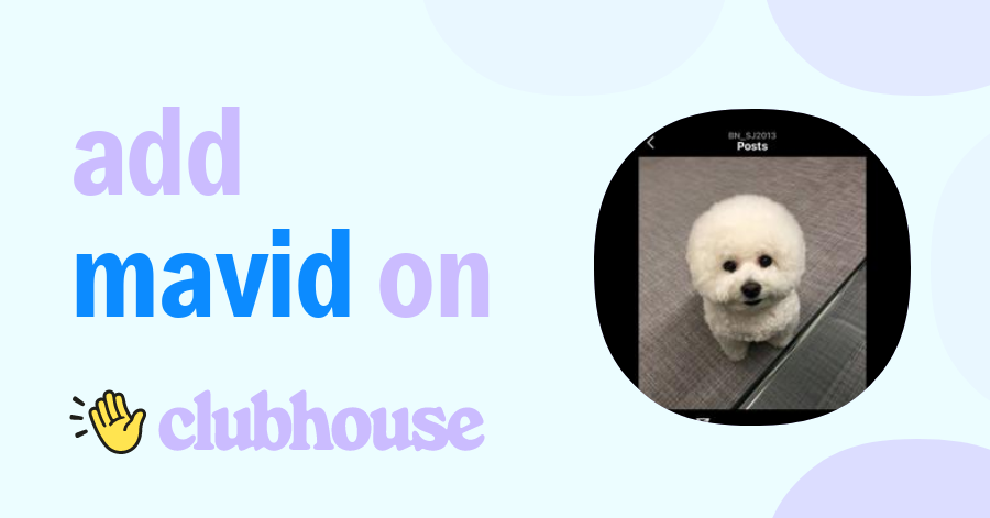Mavid Min - Clubhouse