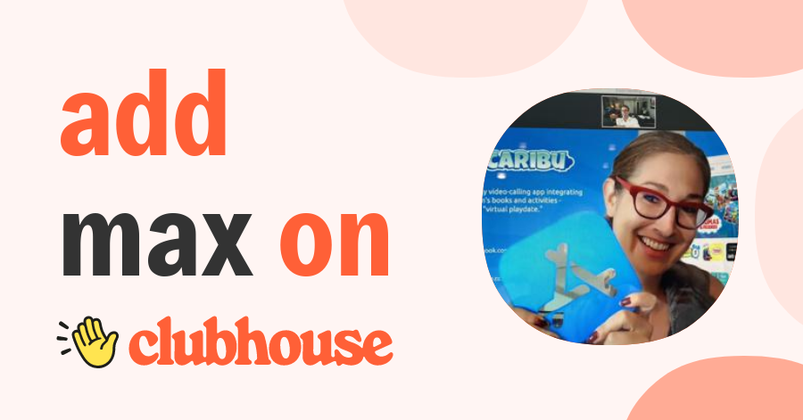 Max Tuchman - Clubhouse