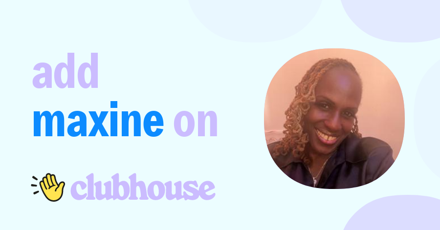 Maxine Carr - Clubhouse