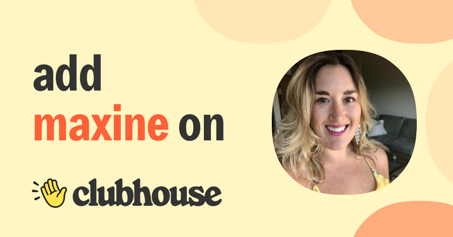 Maxine Mannion - Clubhouse