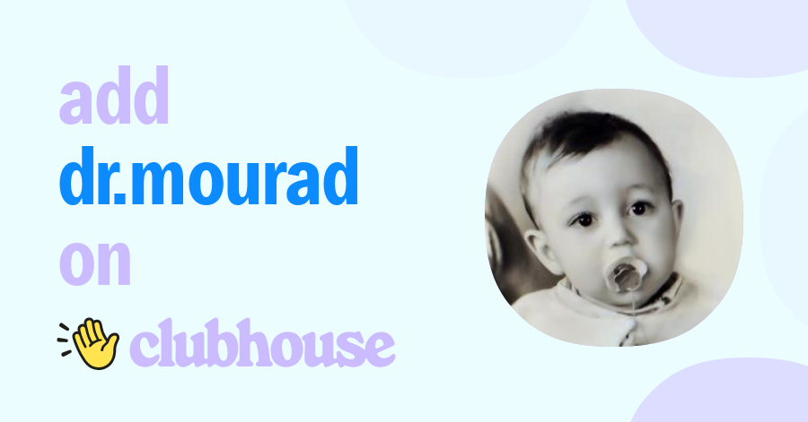 Mourad Ismail - Clubhouse
