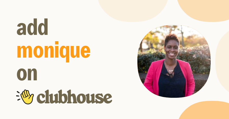 Monique Bates - Clubhouse