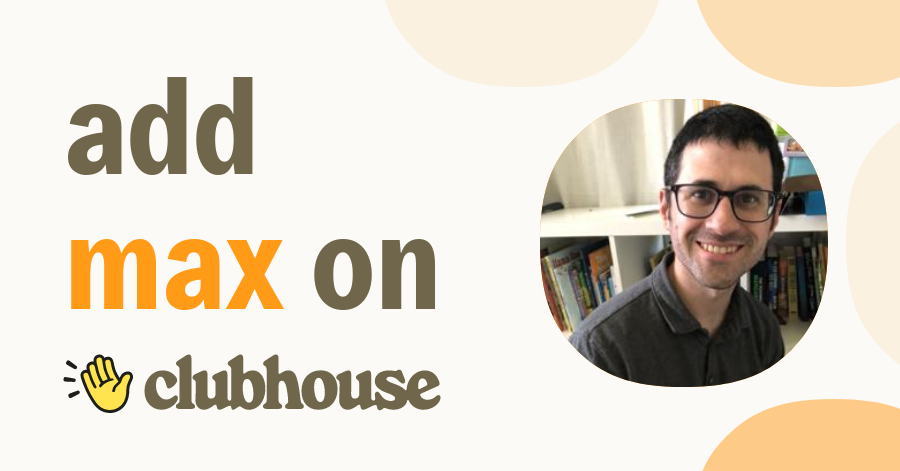 Max Preston - Clubhouse