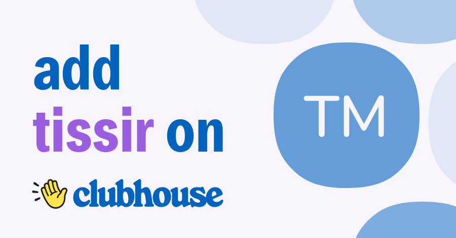 TISSIR MOHAMED - Clubhouse