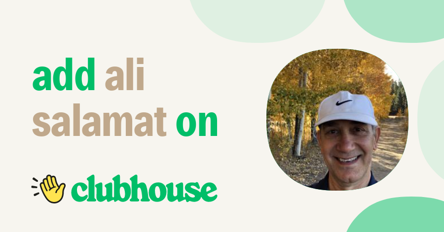 Ali Salamat - Clubhouse