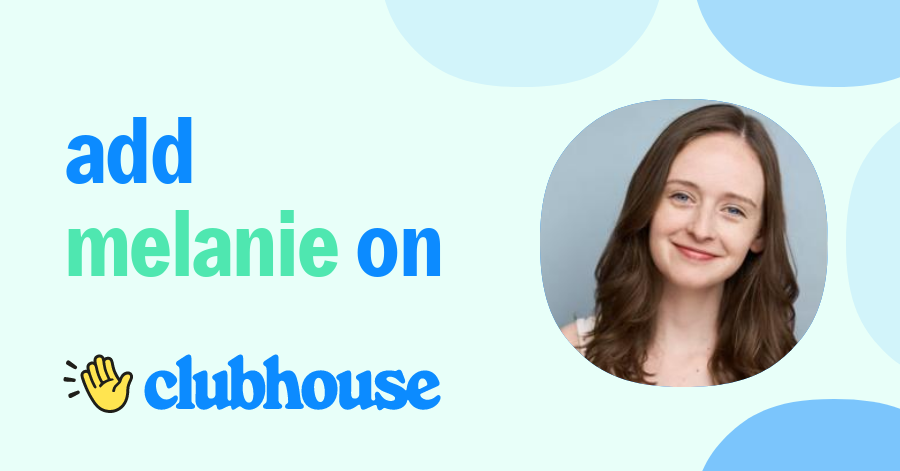 Melanie Rosedale - Clubhouse