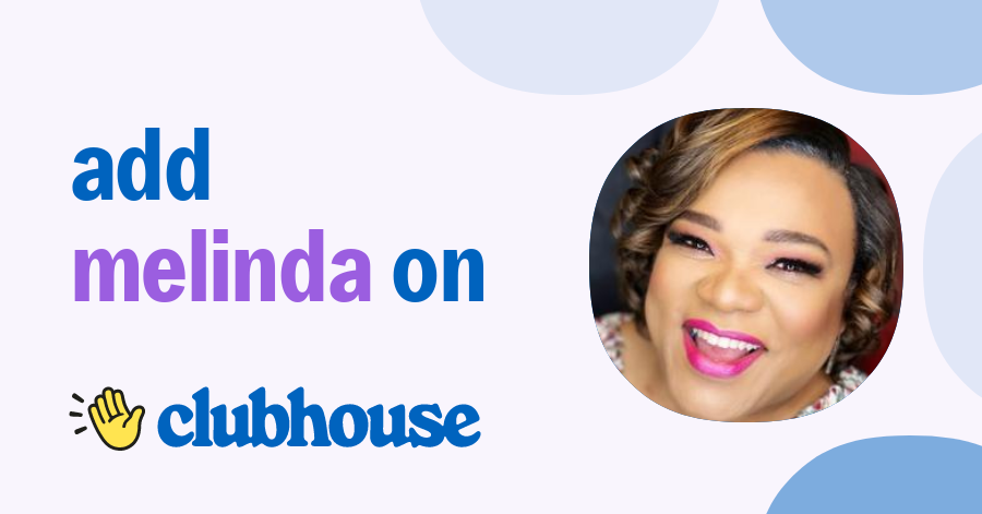 Melinda Miller - Clubhouse