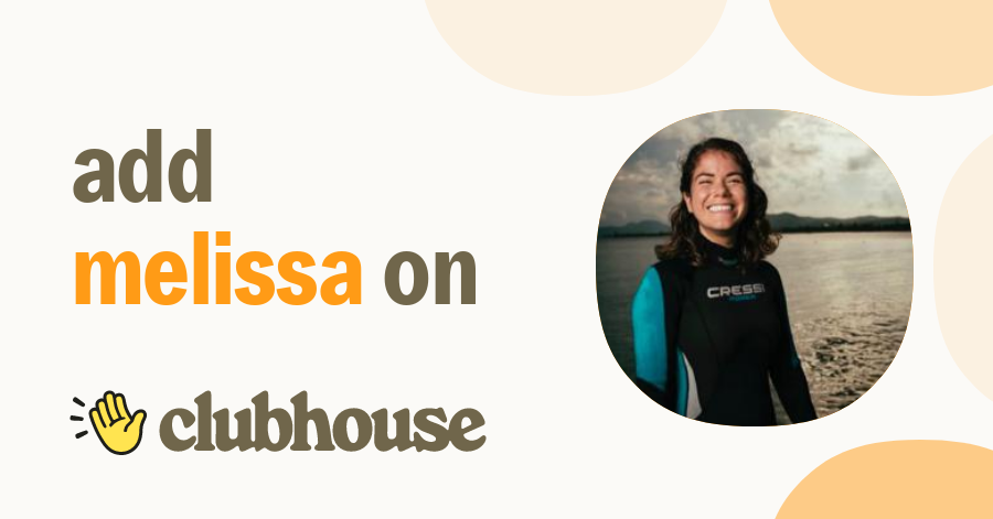 Melissa Márquez - Clubhouse