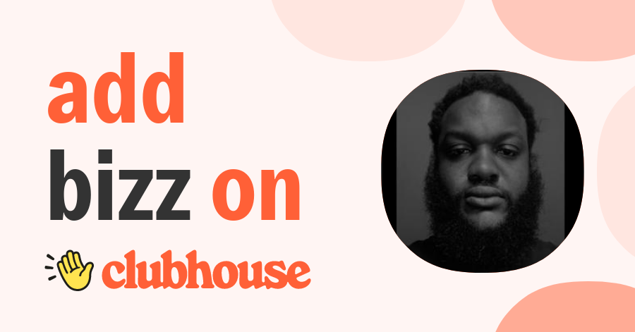 bizz - Clubhouse