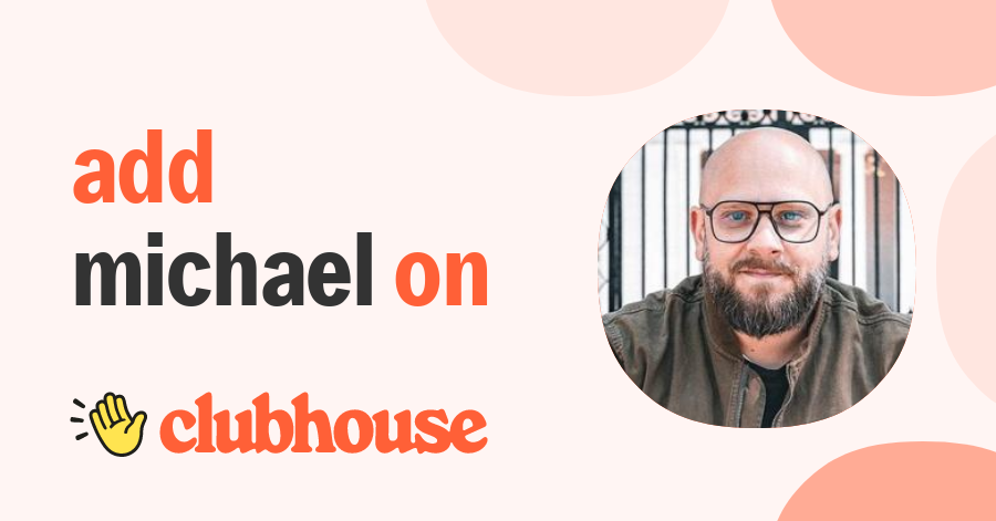 Michael Cirillo - Clubhouse