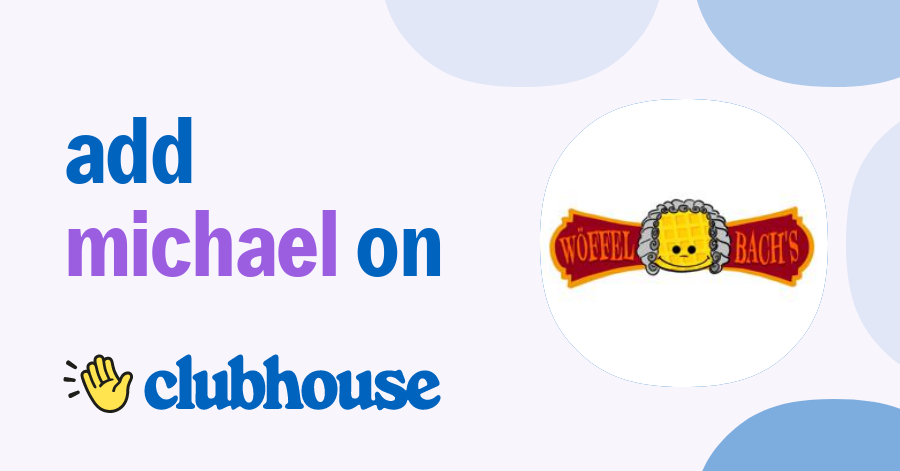 Michael Human - Clubhouse