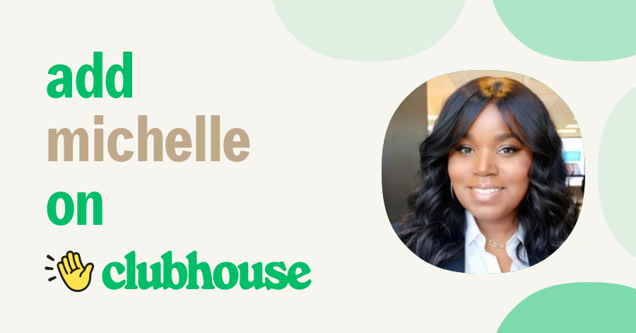 Michelle Haynes - Clubhouse