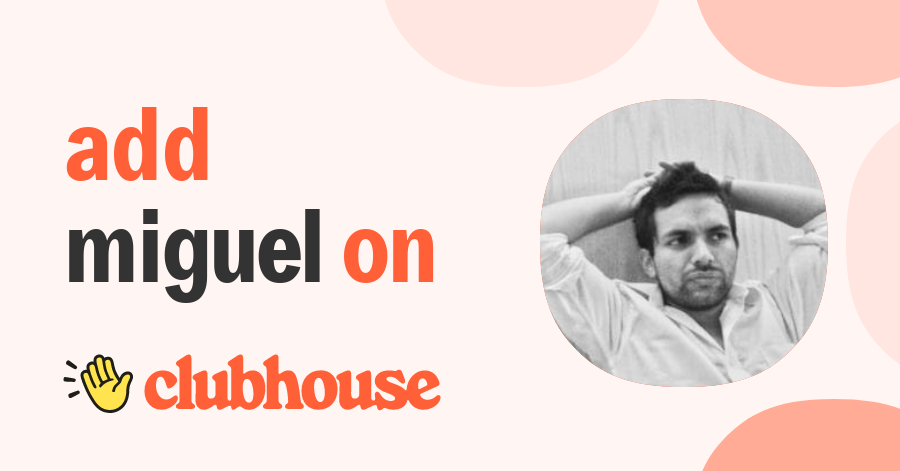 Miguel Solano - Clubhouse
