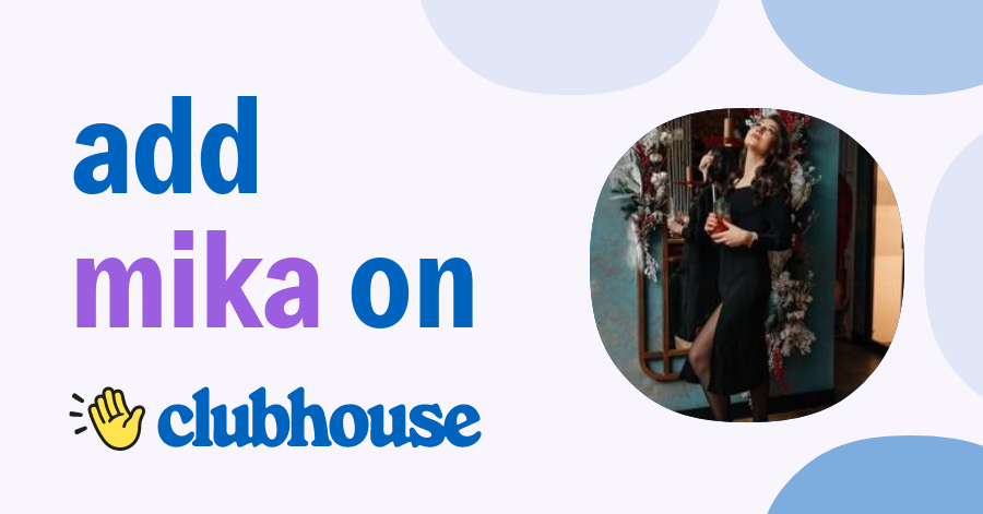 Mika Lis - Clubhouse