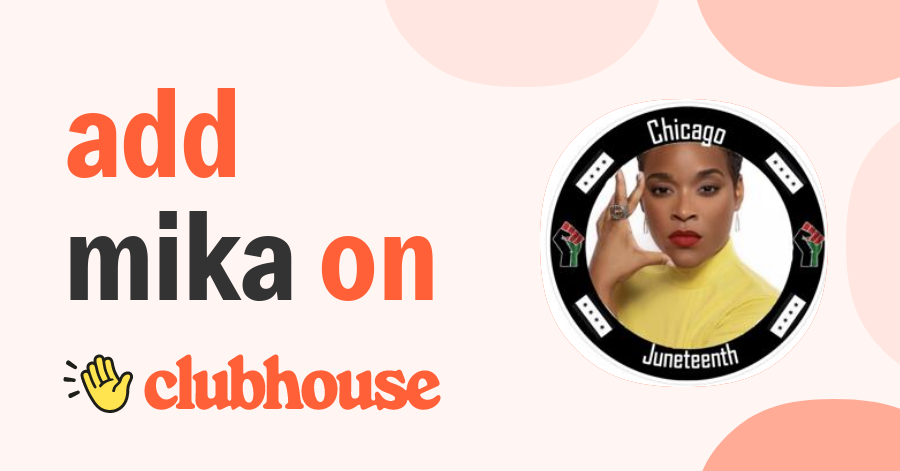 Mika Saunders - Clubhouse