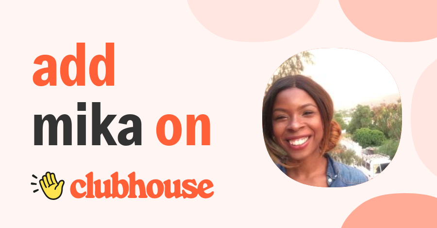 Mika Altidor - Clubhouse