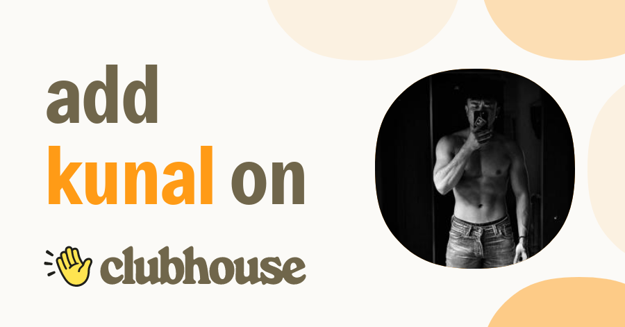 Kunal Pradhan - Clubhouse