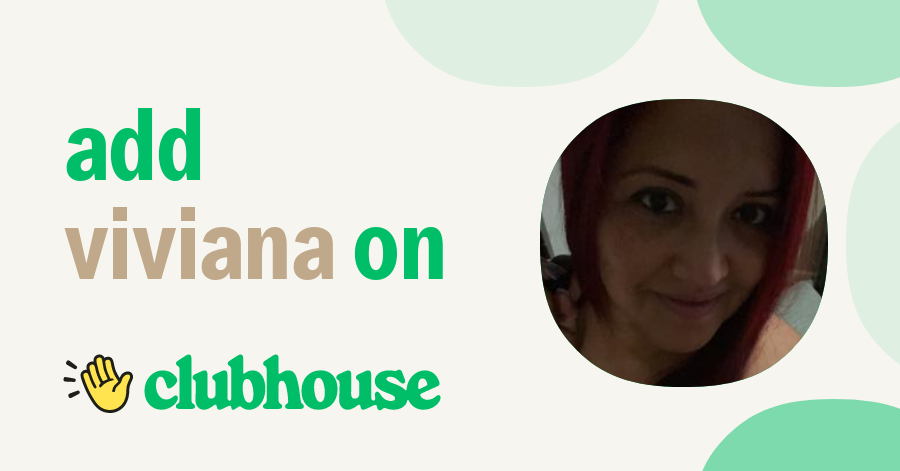 Viviana Paredes - Clubhouse