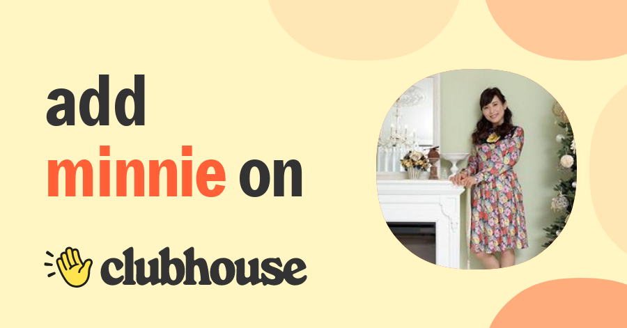 Minnie P. - Clubhouse