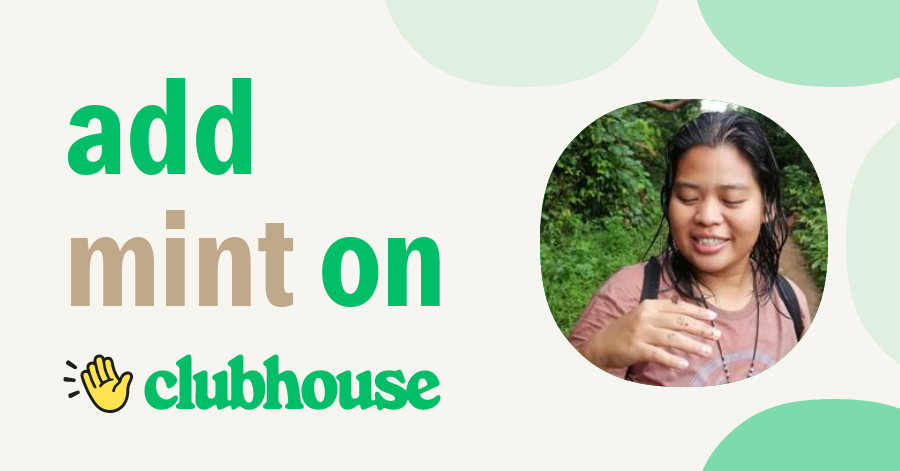Mint Trakuldit - Clubhouse