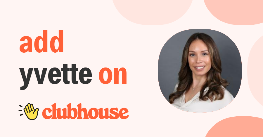 Yvette Miranda-Lee - Clubhouse