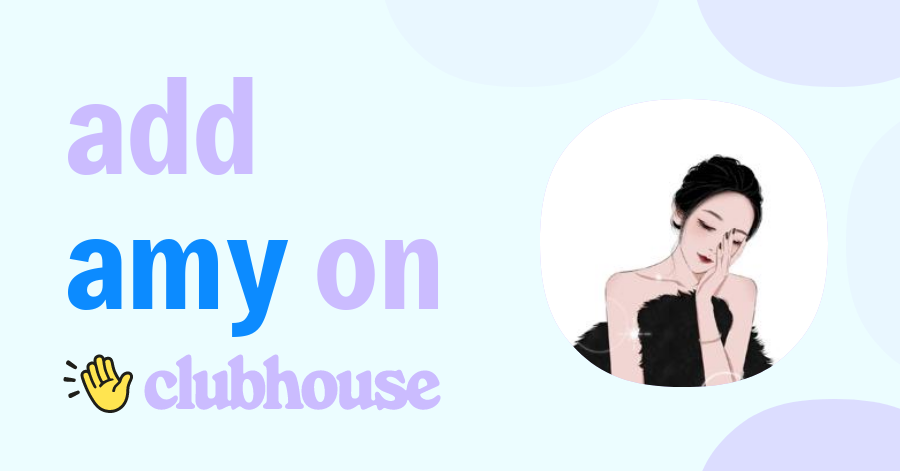 Amy Ss - Clubhouse