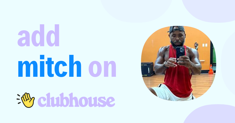 Mitch Davis - Clubhouse