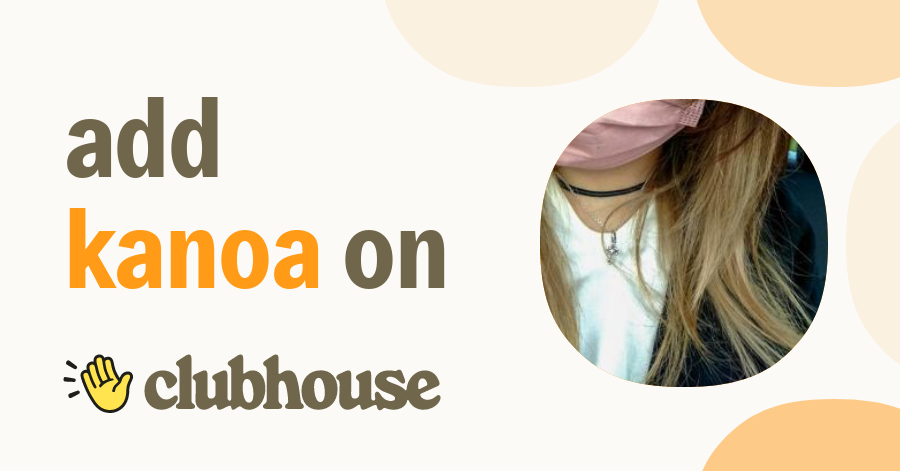 kanoa - Clubhouse