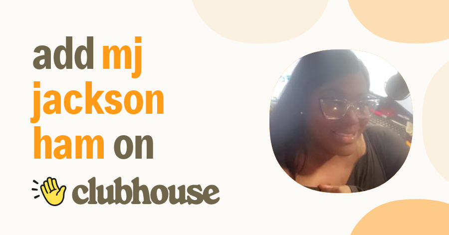 MJ Jackson Ham - Clubhouse