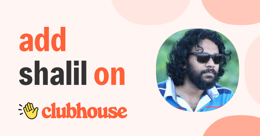 Shalil Kallur - Clubhouse