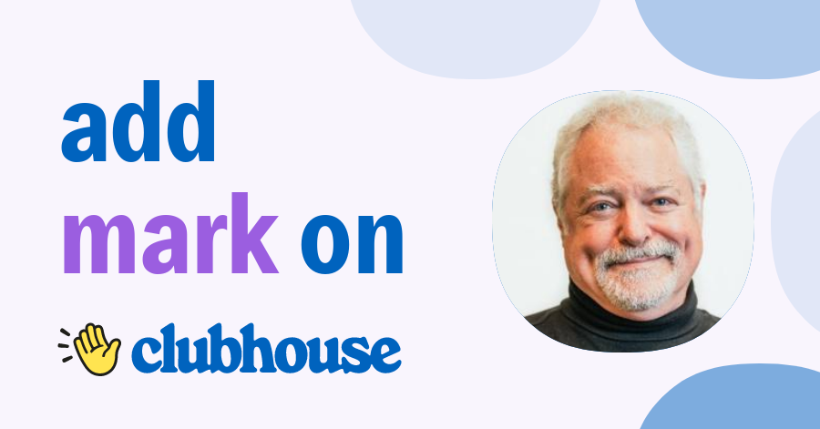 Mark Michelson - Clubhouse