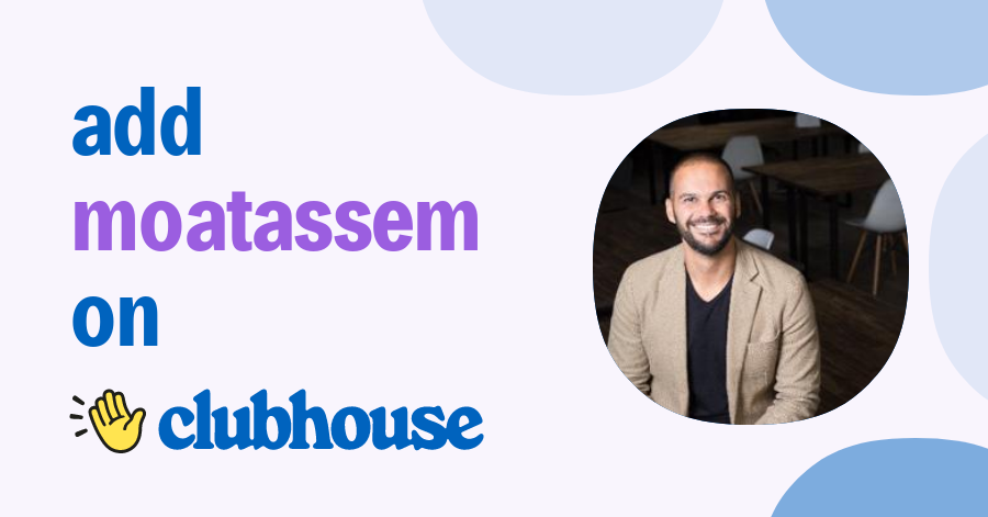 Moatassem Moatez - Clubhouse