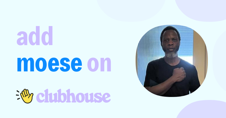 Moese Israel - Clubhouse