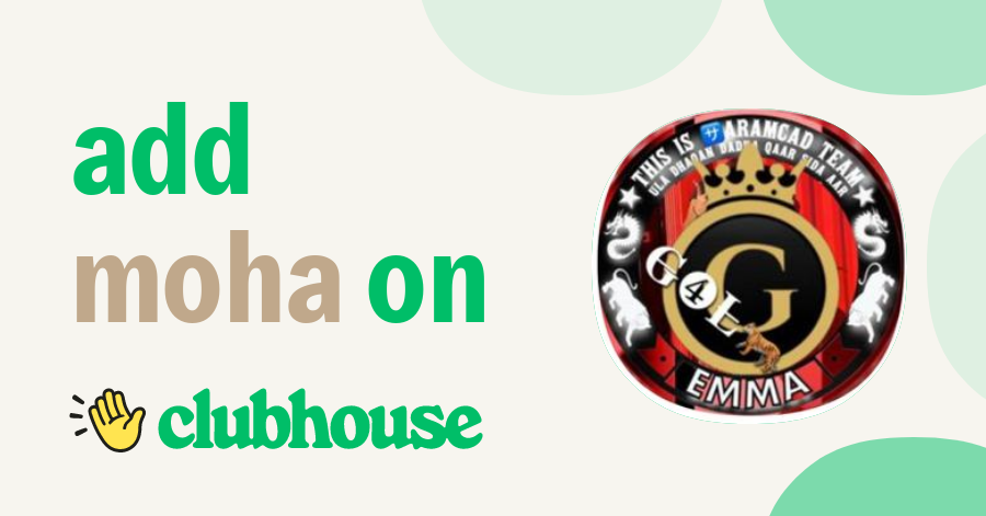 MOHA KARIIN - Clubhouse