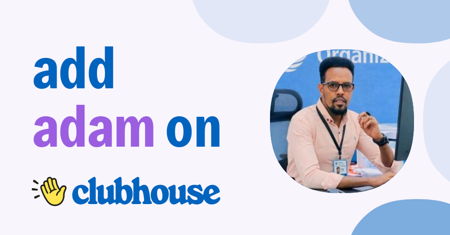 Adam king - Clubhouse