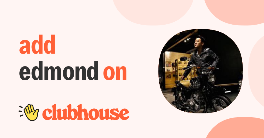 Edmond Ng - Clubhouse