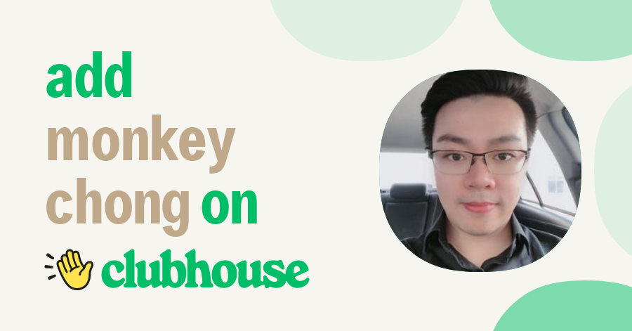 Monkey Chong - Clubhouse
