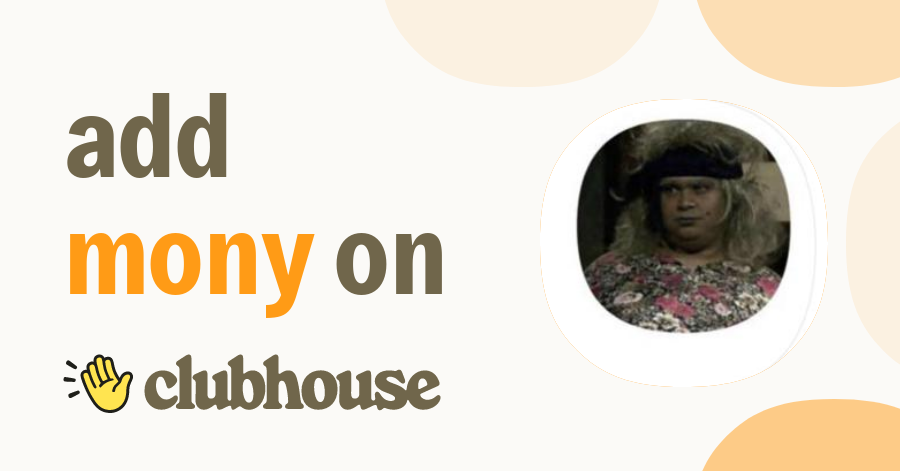 Mony Mony - Clubhouse