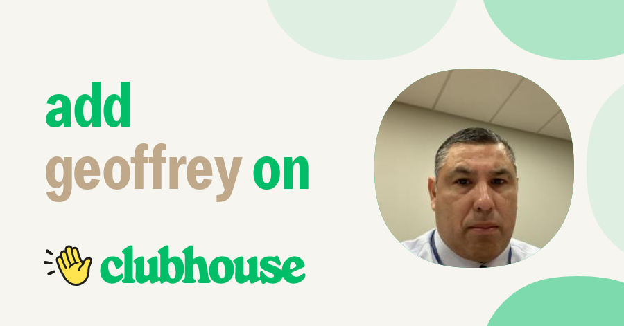 Geoffrey Morales - Clubhouse