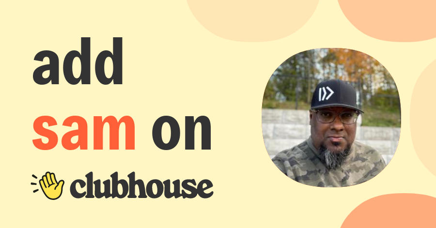 Sam John - Clubhouse