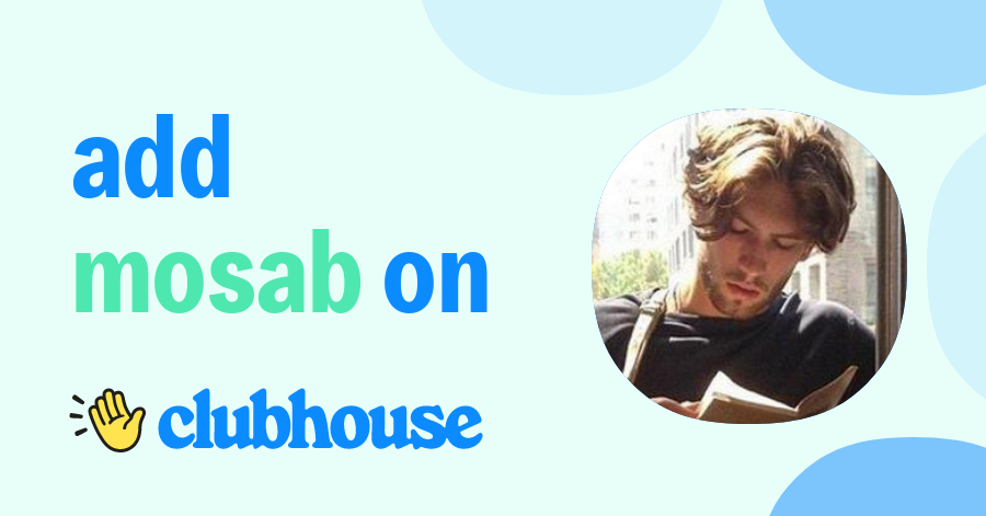 Mosab Hamid - Clubhouse