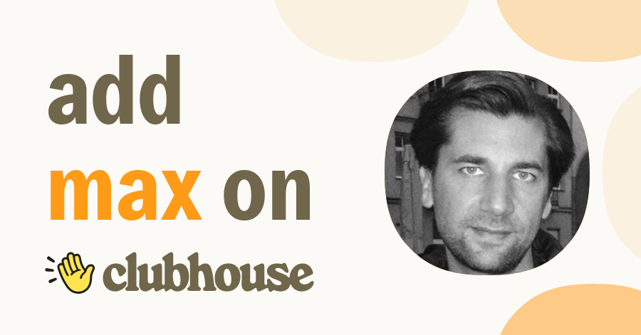 Max Penk - Clubhouse