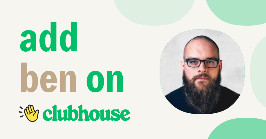 Ben Burns - Clubhouse