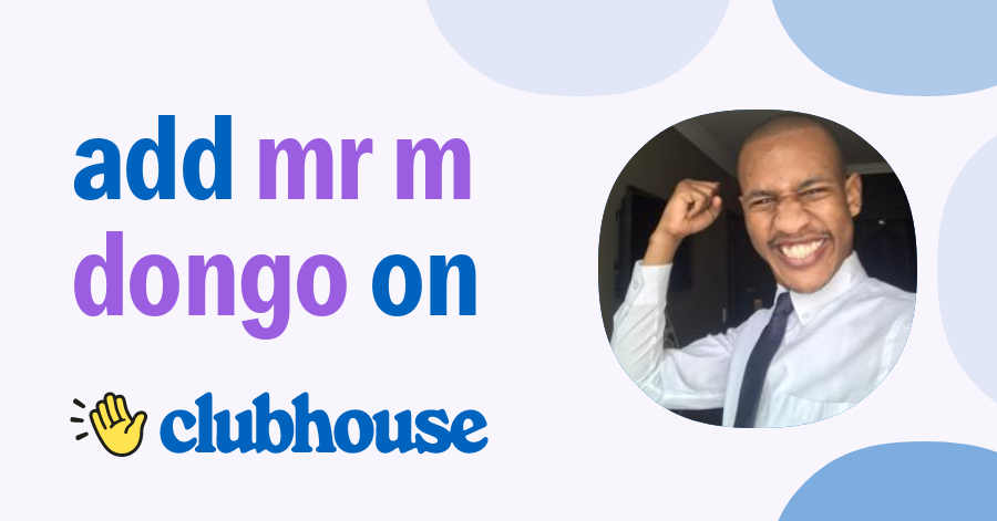 MR M DONGO - Clubhouse