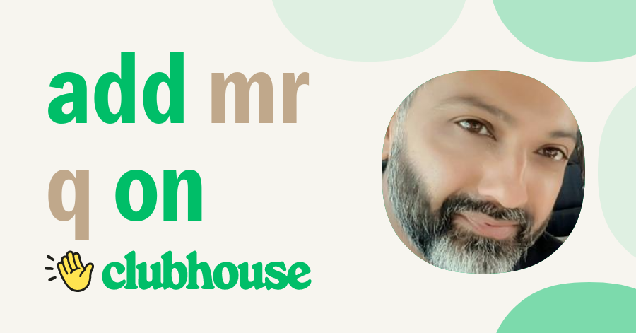 Mr Q - Clubhouse