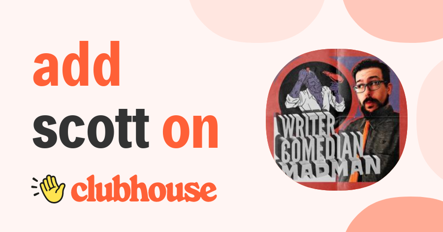 Scott Black - Clubhouse