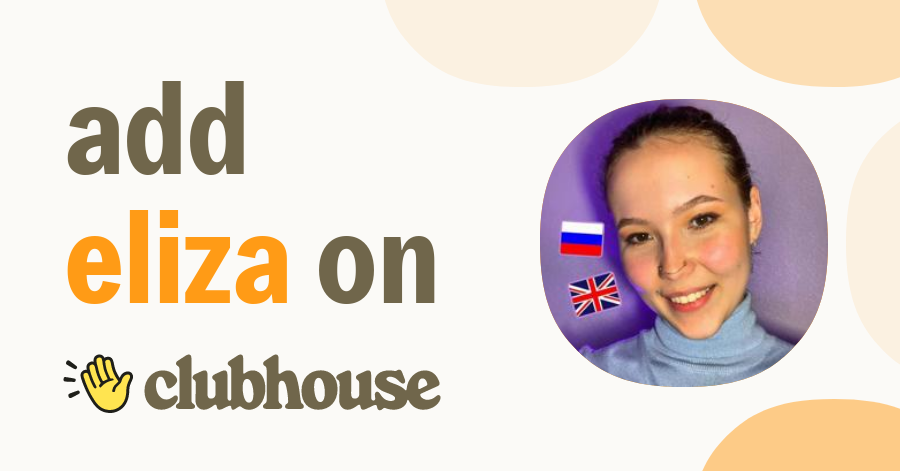 Eliza Fedorchuk - Clubhouse