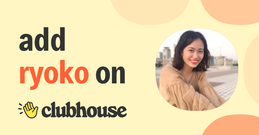 Ryoko Kodera - Clubhouse