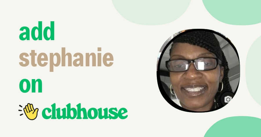Stephanie Finch - Clubhouse